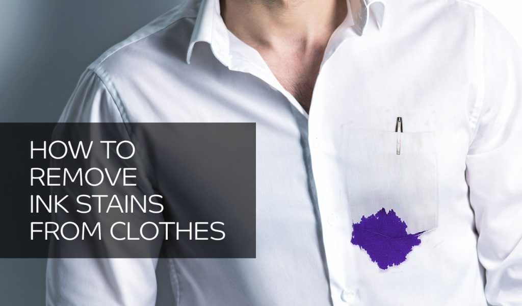 How To Remove Ink Stains From Clothes